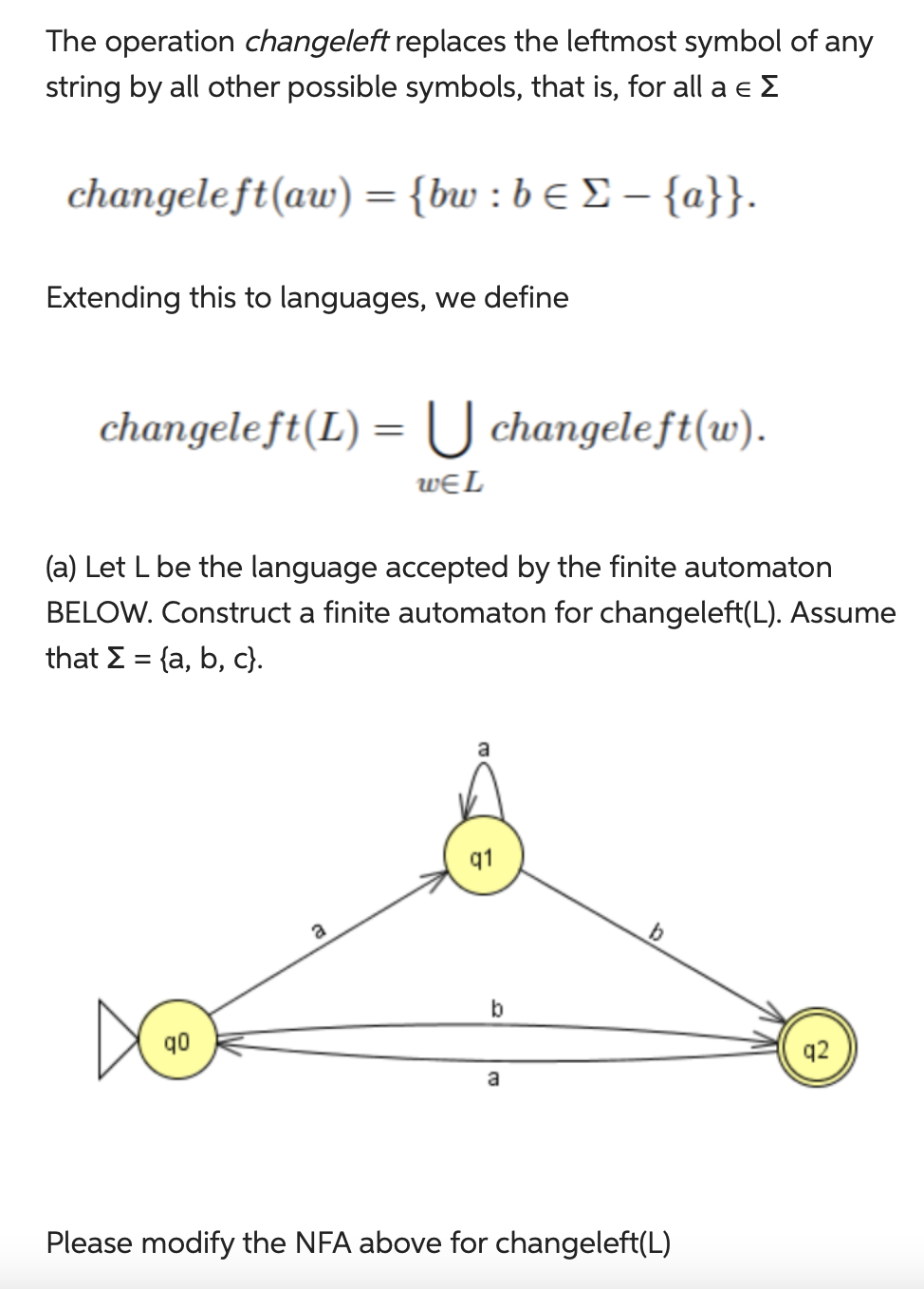 Solved The operation changeleft replaces the leftmost symbol | Chegg.com