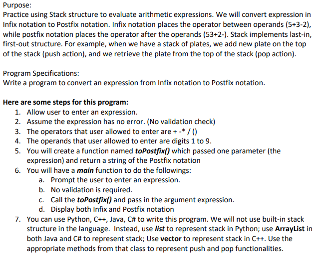Solved Purpose: Practice using Stack structure to evaluate | Chegg.com