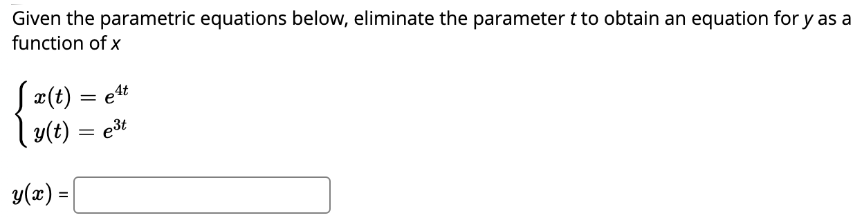 Solved Given the parametric equations below, eliminate the | Chegg.com
