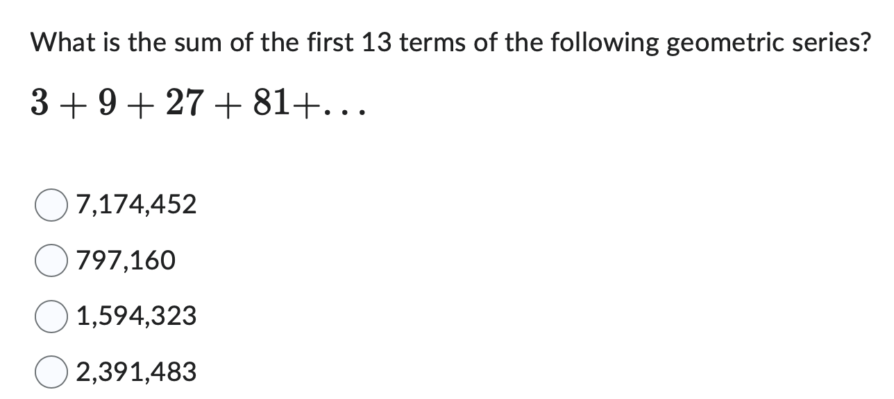 Solved What is the sum of the first 7 terms of the following | Chegg.com