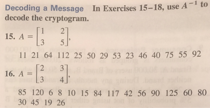 Solved In Exercises 15-18, use A^-1 to decode the | Chegg.com