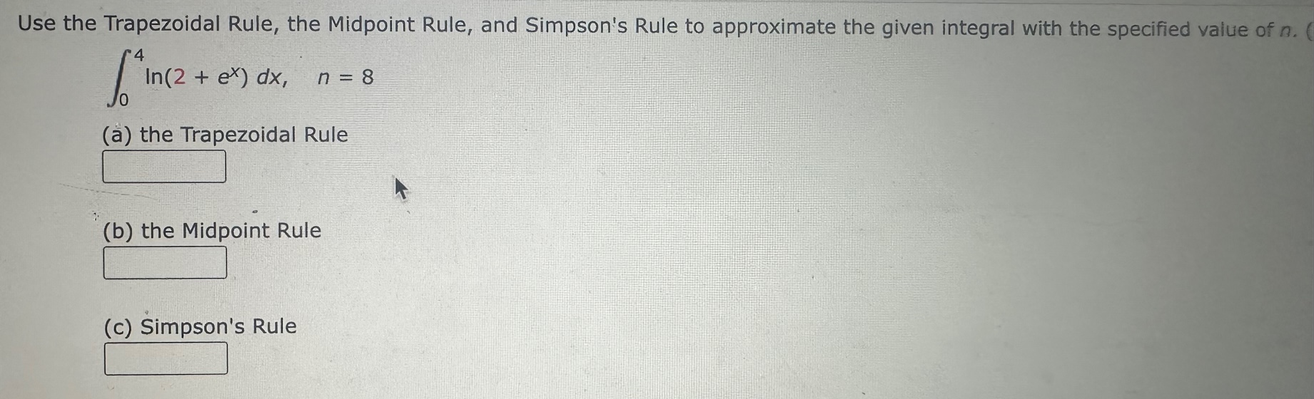 Solved Use the Trapezoidal Rule, the Midpoint Rule, and | Chegg.com