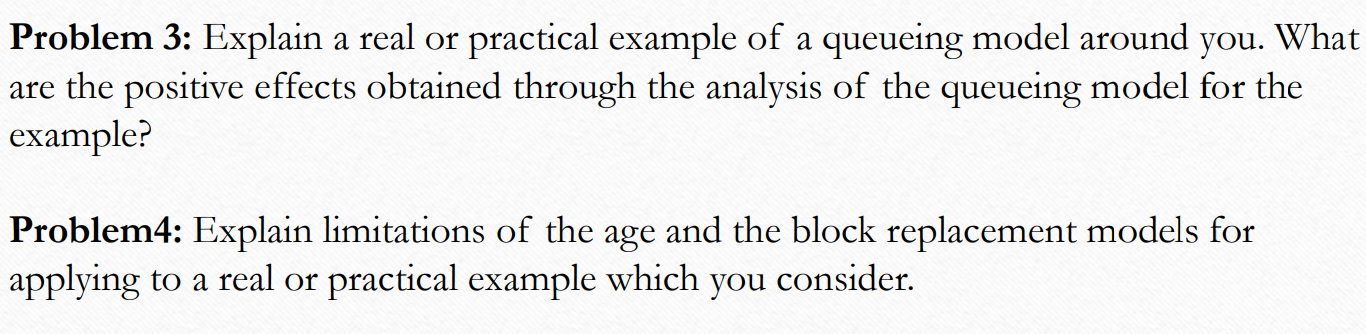 Solved Problem 3: Explain a real or practical example of a | Chegg.com