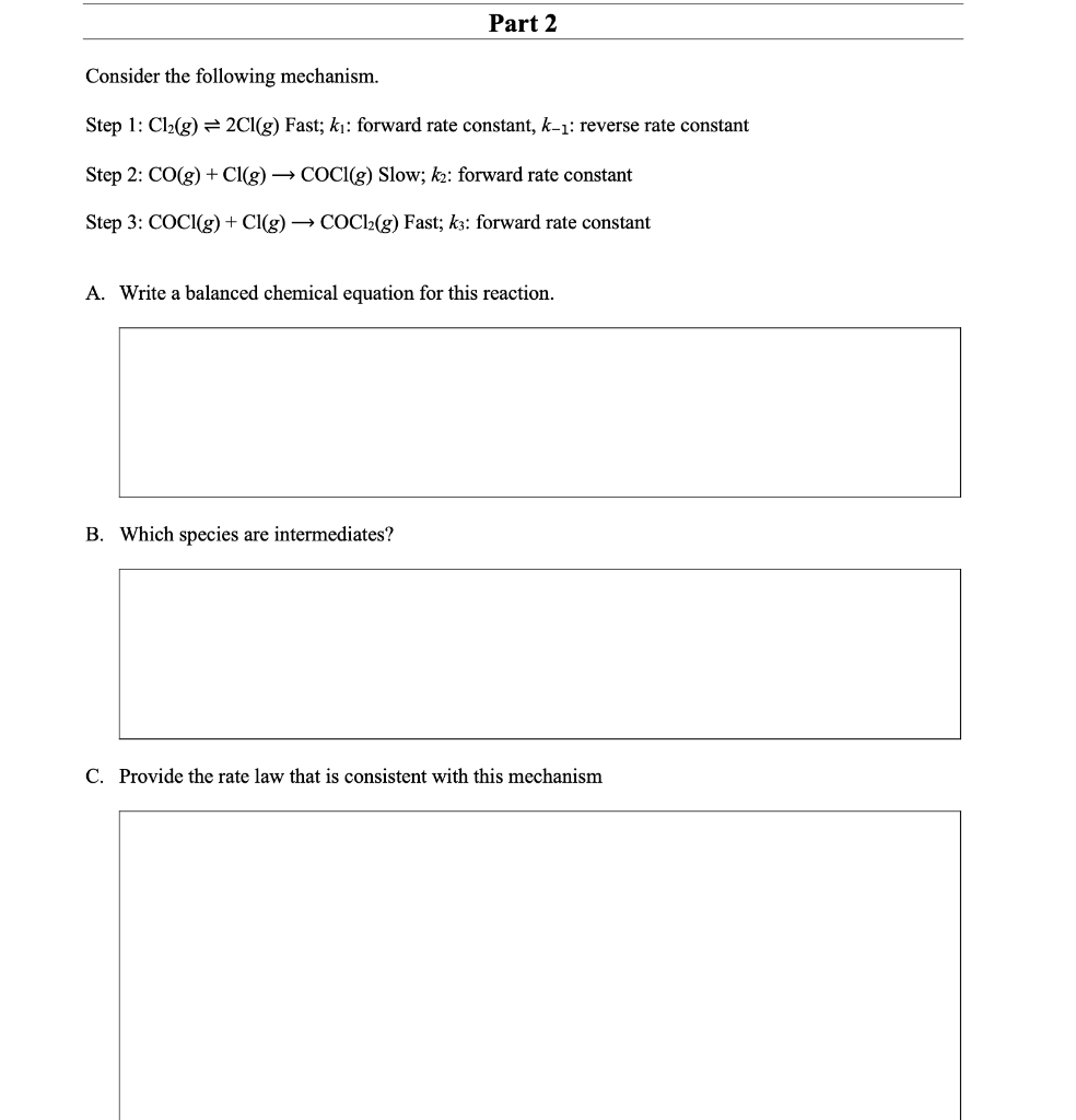 Solved Consider the following mechanism. Step 1: | Chegg.com