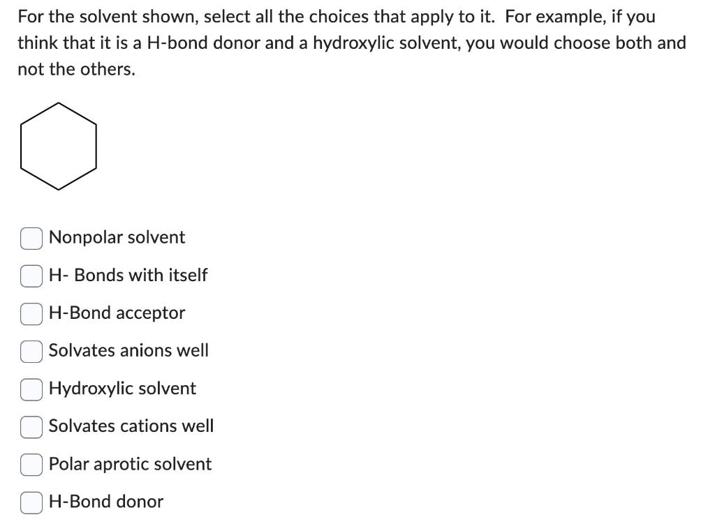 Solved For the solvent shown, select all the choices that | Chegg.com