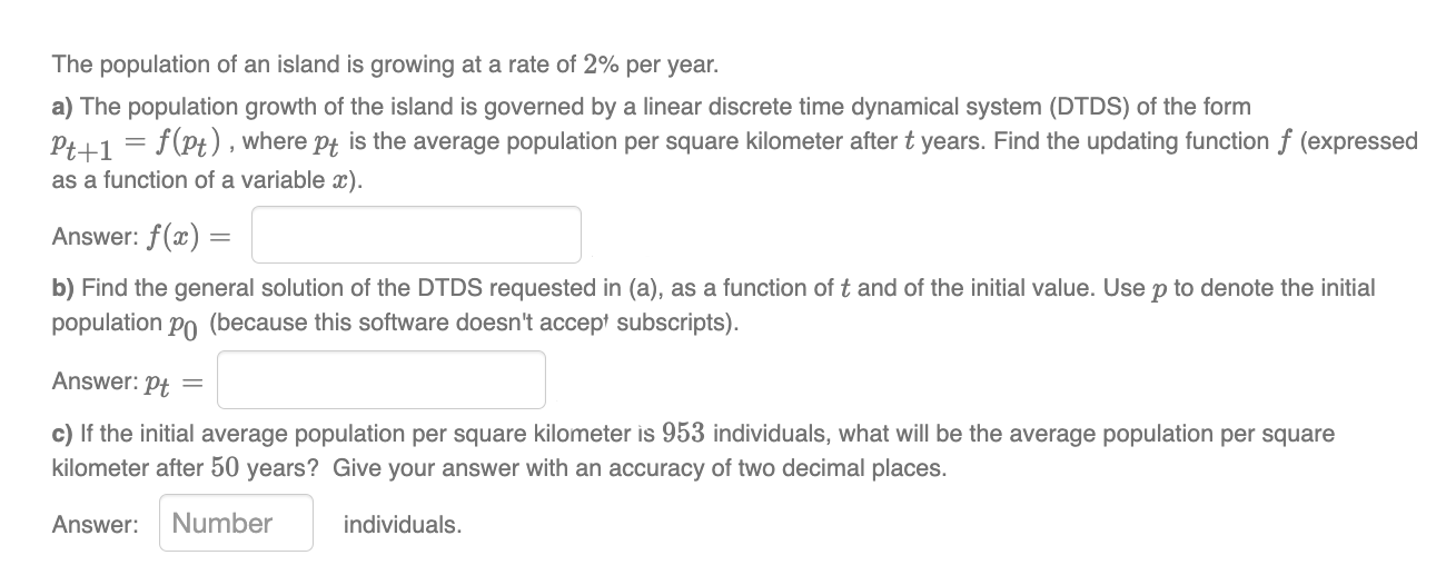 Solved The population of an island is growing at a rate of | Chegg.com