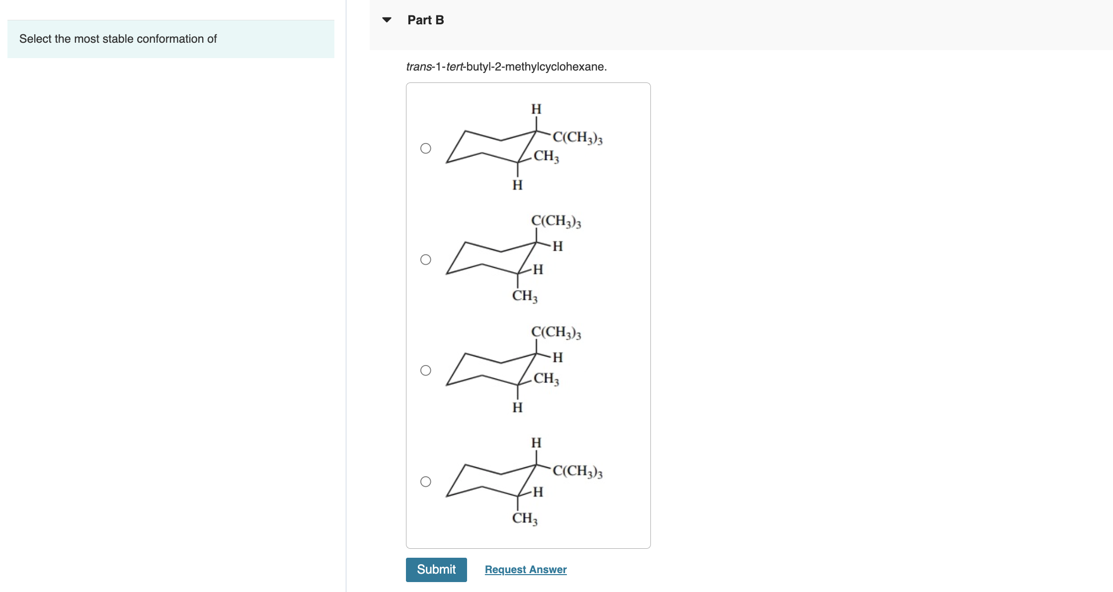 Solved Select the most stable conformation of: Part | Chegg.com