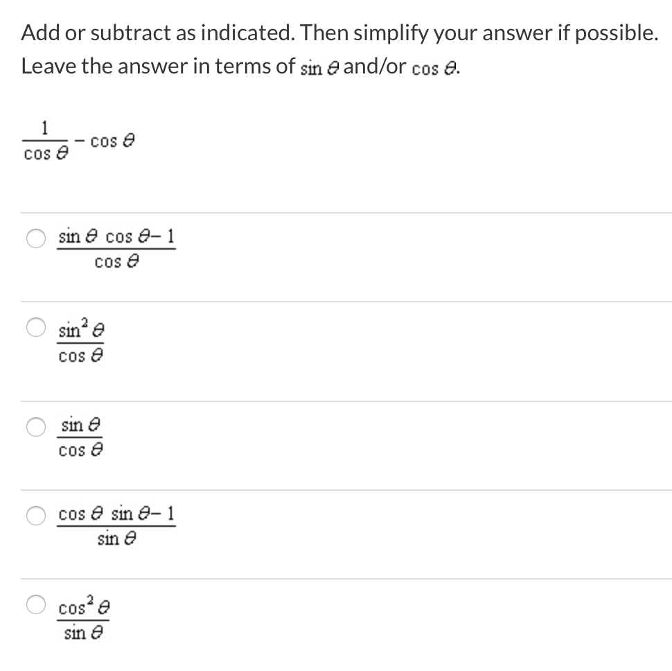 Solved Add or subtract as indicated. Then simplify your | Chegg.com