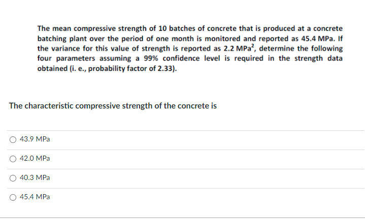 Solved The mean compressive strength of 10 batches of | Chegg.com