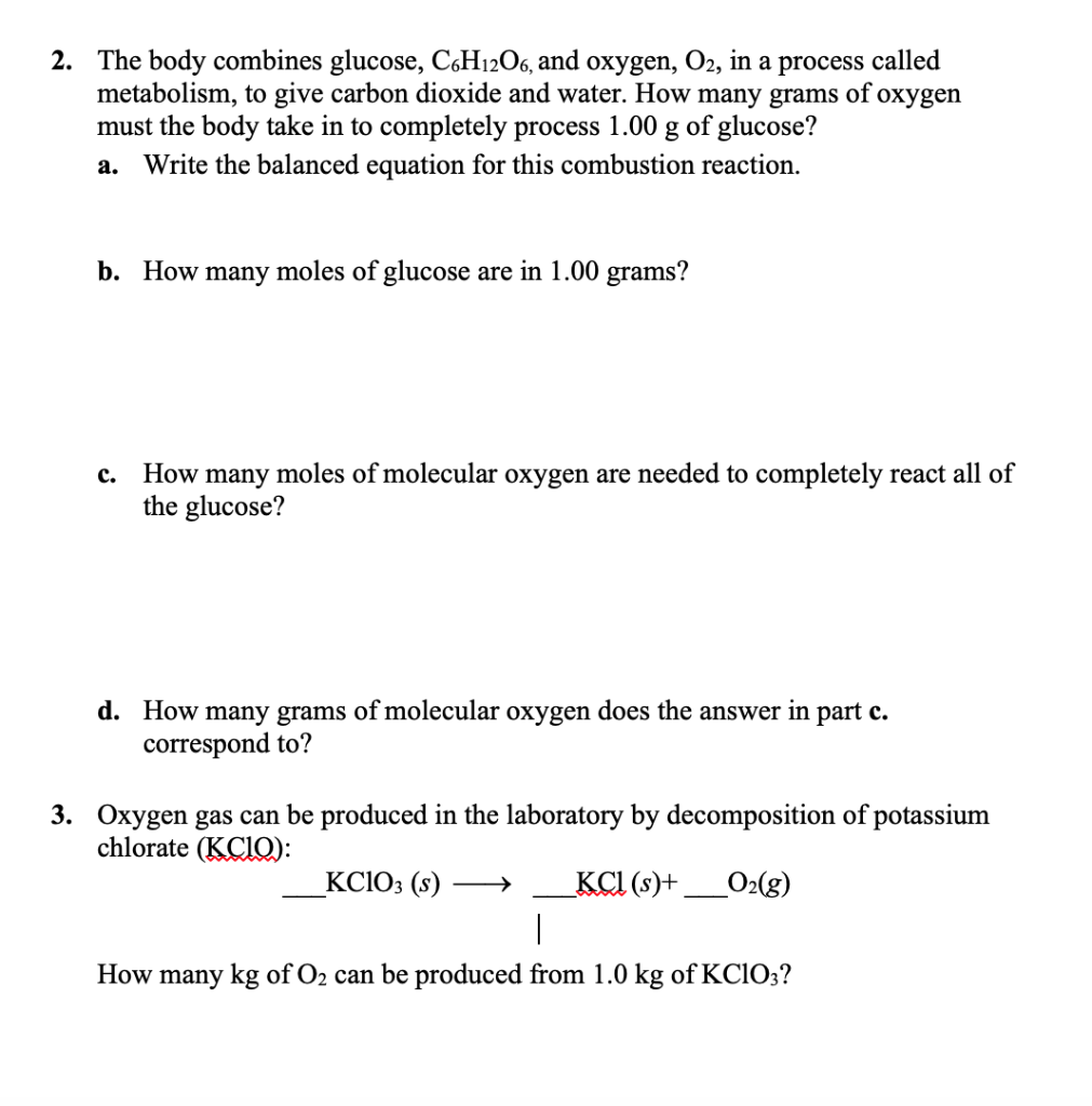 Solved 2 The Body Combines Glucose C6H12O6 And Oxygen Chegg solved-2-the-body-combines-glucose-c6h12o6-and-oxygen-chegg