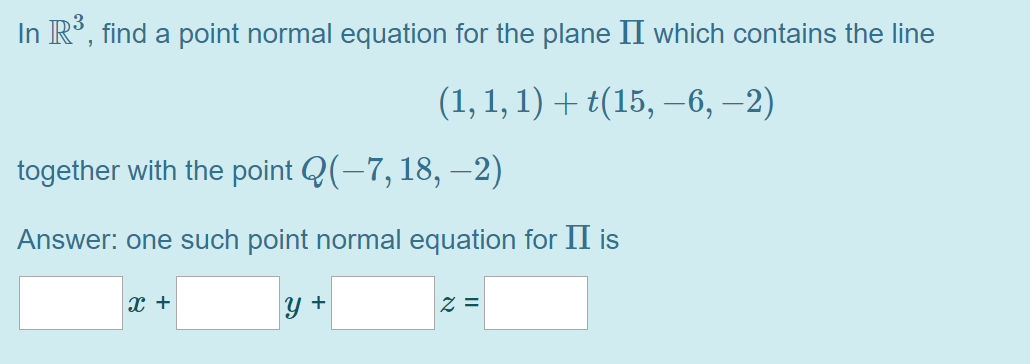 Solved In R”, find a point normal equation for the plane II | Chegg.com
