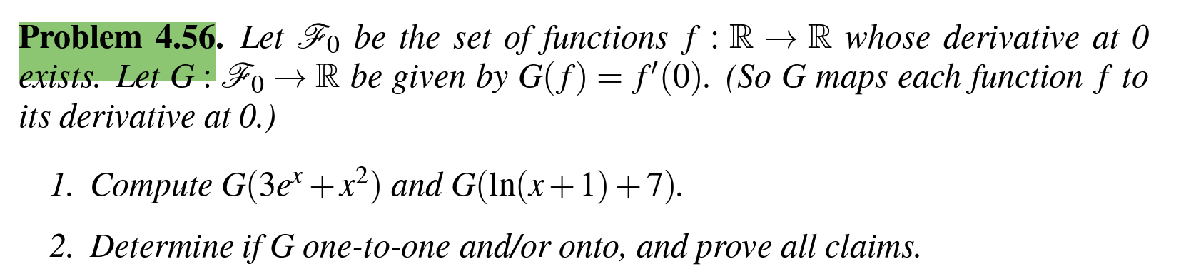 Solved Problem 4.56. Let F0 be the set of functions f:R→R | Chegg.com