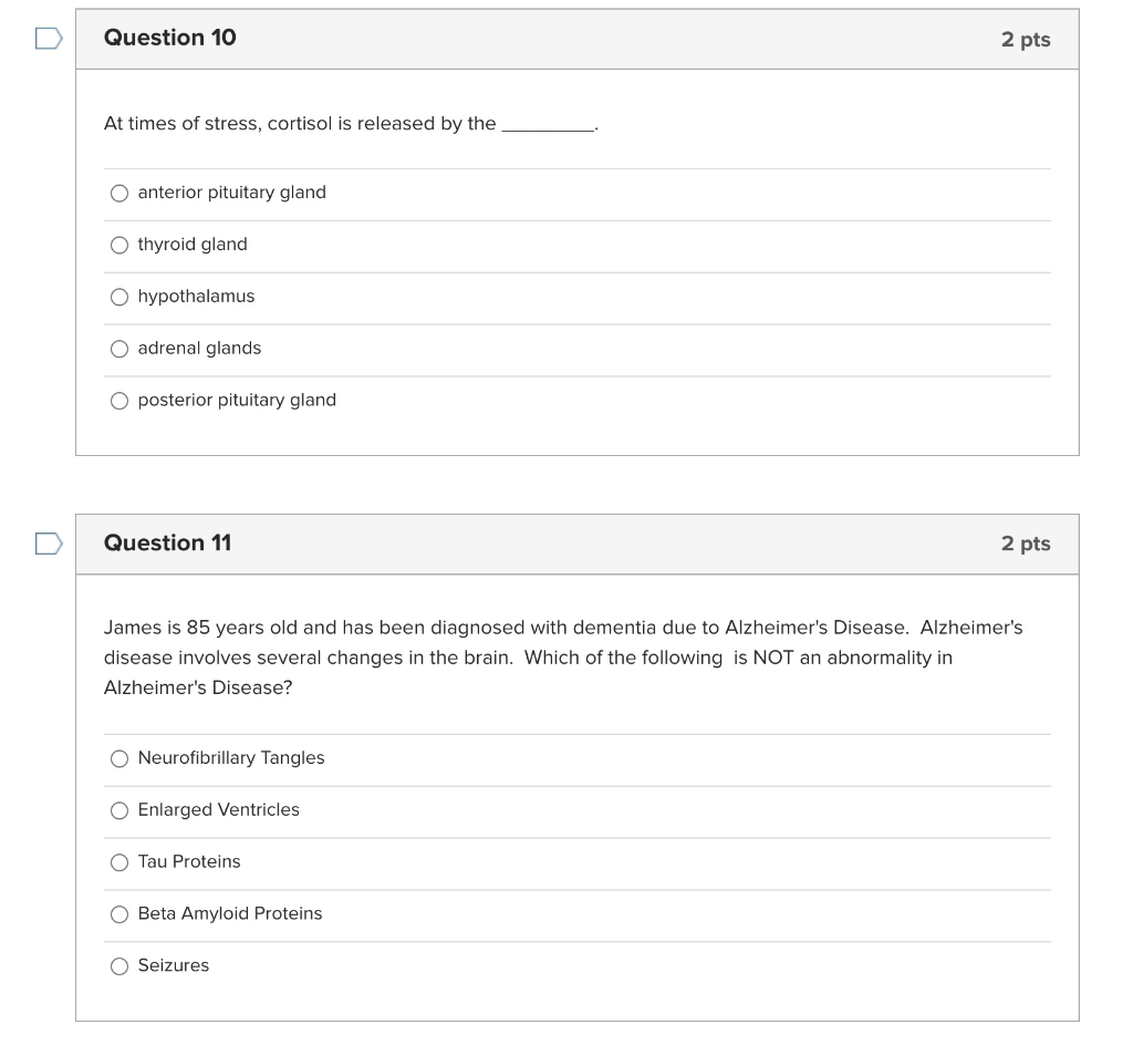 Solved Question 10 2 pts At times of stress, cortisol is | Chegg.com
