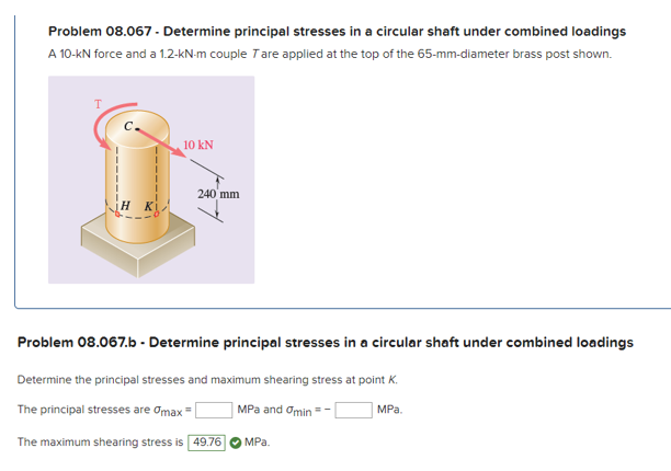 Solved Problem 08.067 - Determine principal stresses in a | Chegg.com