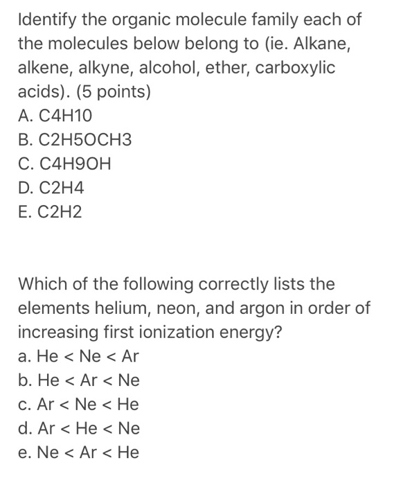 Solved Identify the organic molecule family each of the | Chegg.com