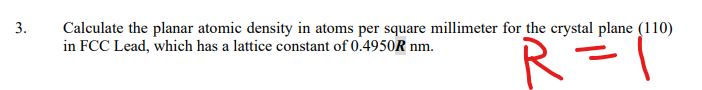 Solved 3 Calculate The Planar Atomic Density In Atoms Per