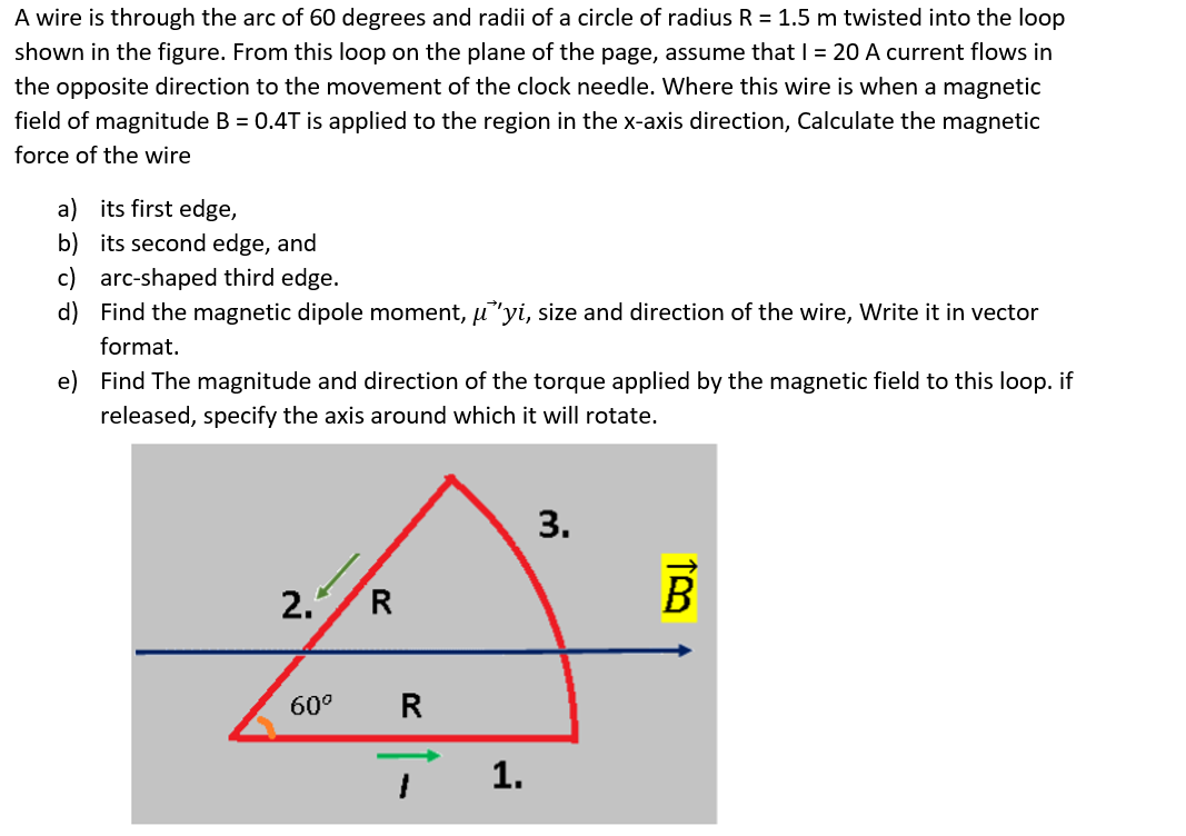 Solved A wire is through the arc of 60 degrees and radii of | Chegg.com