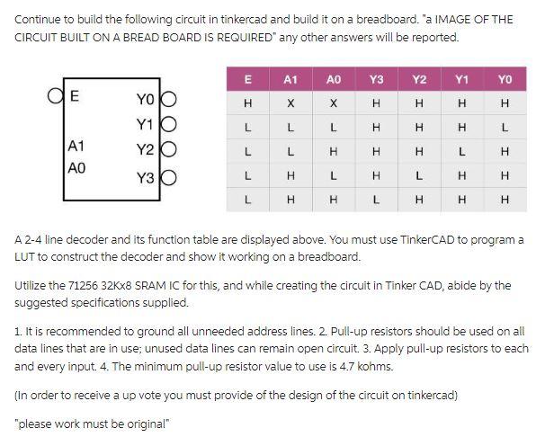 Solved The Answer Must Include The Breadboard Design On