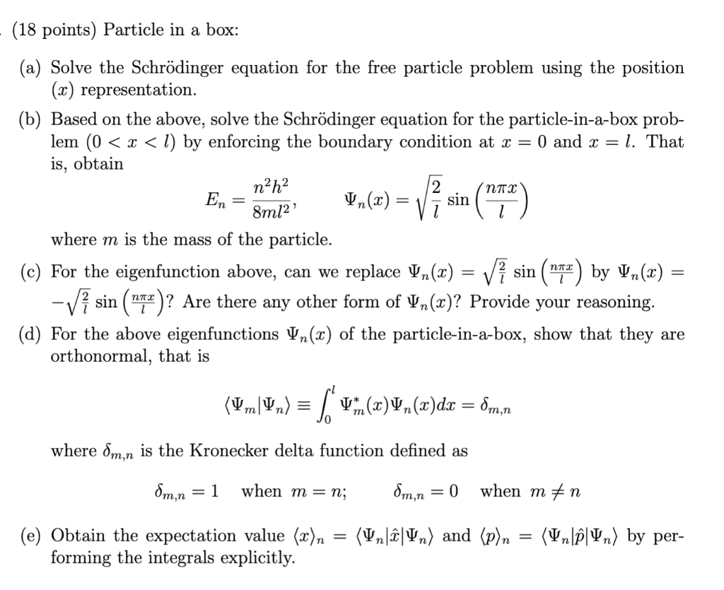 Solved (18 points) Particle in a box: (a) Solve the | Chegg.com