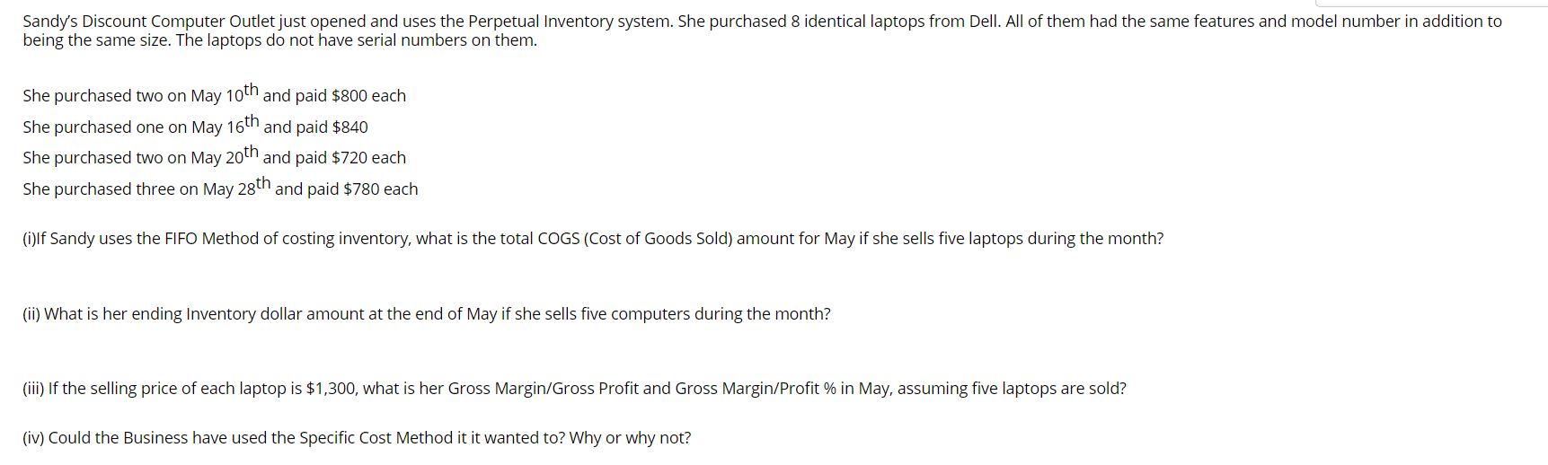 Solved Sandy's Discount Computer Outlet just opened and uses | Chegg.com