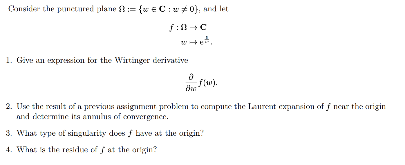 Solved Consider the punctured plane Ω:={w∈C:w =0}, and let | Chegg.com