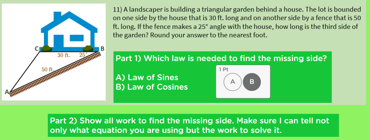 Solved 11 A Landscaper Is Building A Triangular Garden Chegg