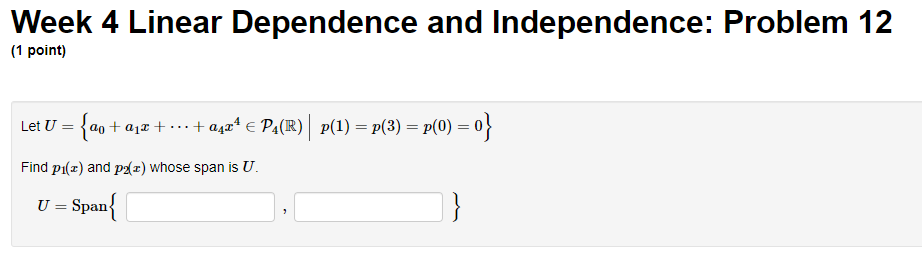 Solved Week 4 Linear Dependence and Independence: Problem 12 | Chegg.com