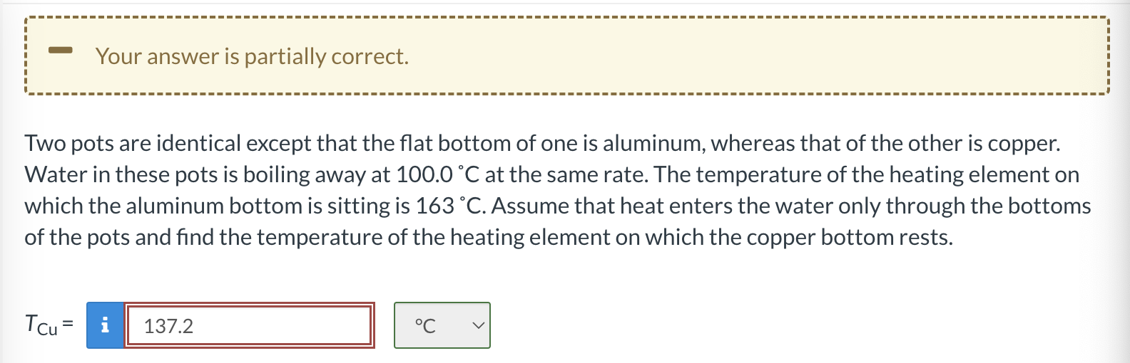 Solved Your answer is partially correct.Two pots are | Chegg.com