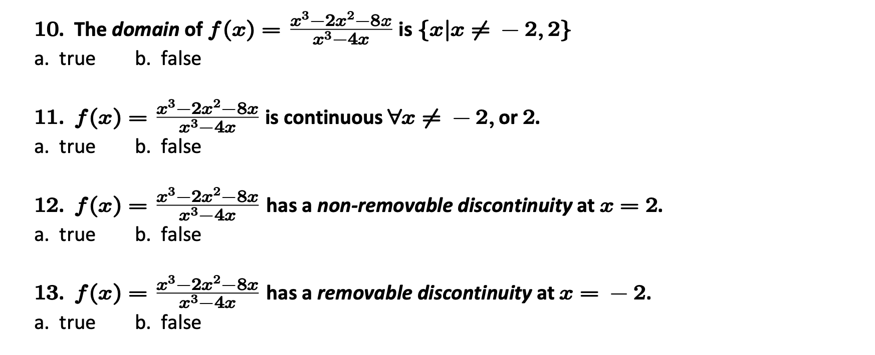 Solved 10 The Domain Of F x x3 4xx3 2x2 8x Is x x 2 2 Chegg