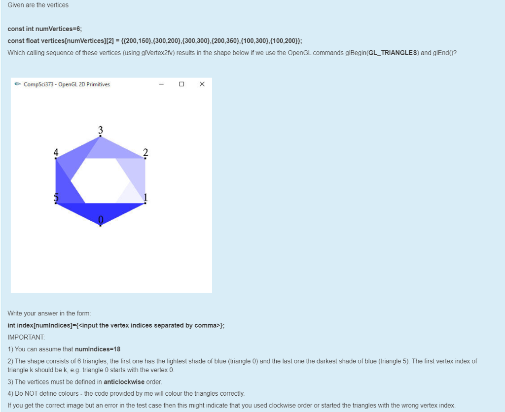Given are the vertices const int numVertices=6; const | Chegg.com