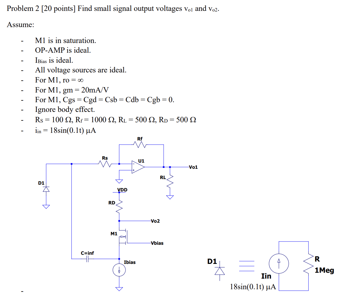Solved Problem 2 [ 20 points] Find small signal output | Chegg.com