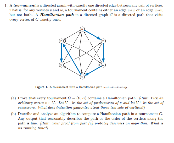 A tournament is a directed graph with exactly one | Chegg.com