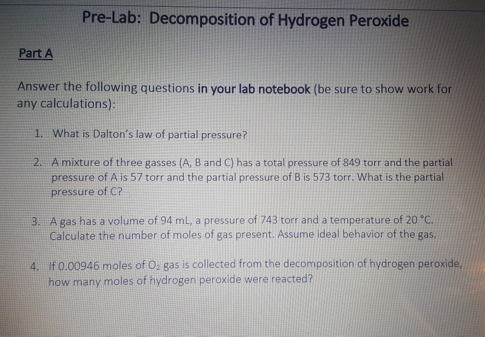 Solved Pre-Lab: Decomposition of Hydrogen peroxide Part A | Chegg.com