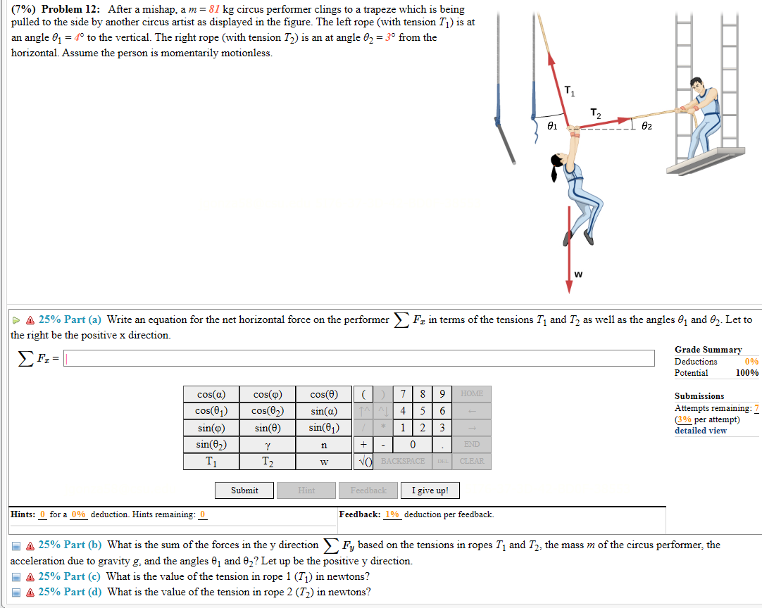 Solved (7\%) Problem 12: After a mishap, a m=81 kg circus | Chegg.com