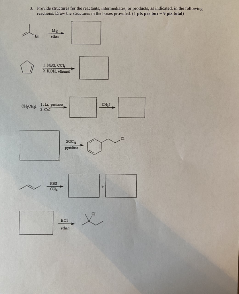 Solved 3. Provide structures for the reactants, | Chegg.com