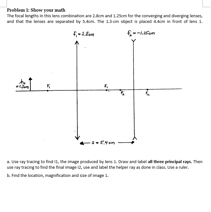 Solved Problem 1: Show your math The focal lengths in this | Chegg.com