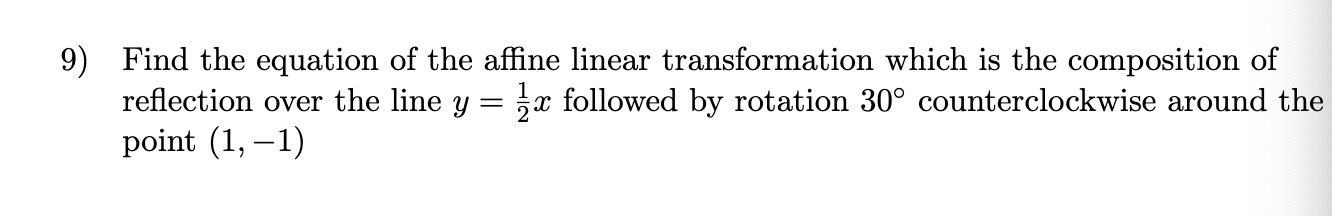 Solved Find the equation of the affine linear transformation | Chegg.com