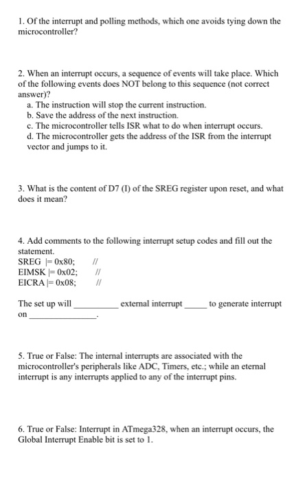 Solved 1. Of the interrupt and polling methods, which one | Chegg.com