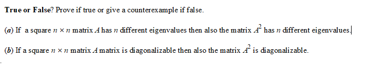 Solved True or False? Prove if true or give a counterexample | Chegg.com