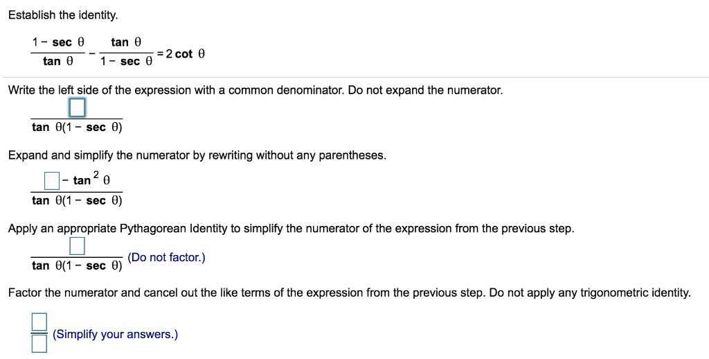 Solved Establish the identity. 1-sec θ tan θ -2cot θ tan | Chegg.com