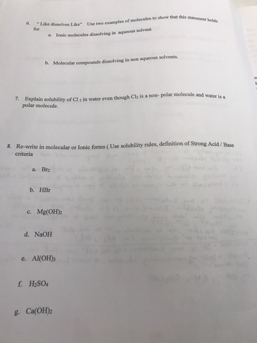 Solved Like dissolves Like Use two examples of molecules to | Chegg.com