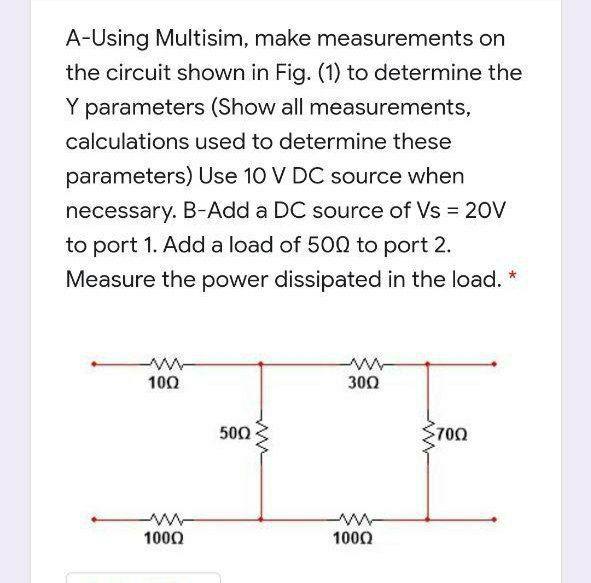 Solved A-Using Multisim, make measurements on the circuit | Chegg.com