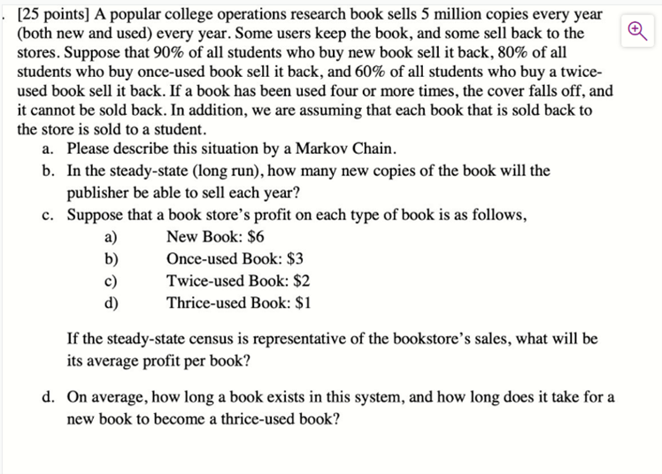 Solved [25 ﻿points] ﻿A popular college operations research | Chegg.com