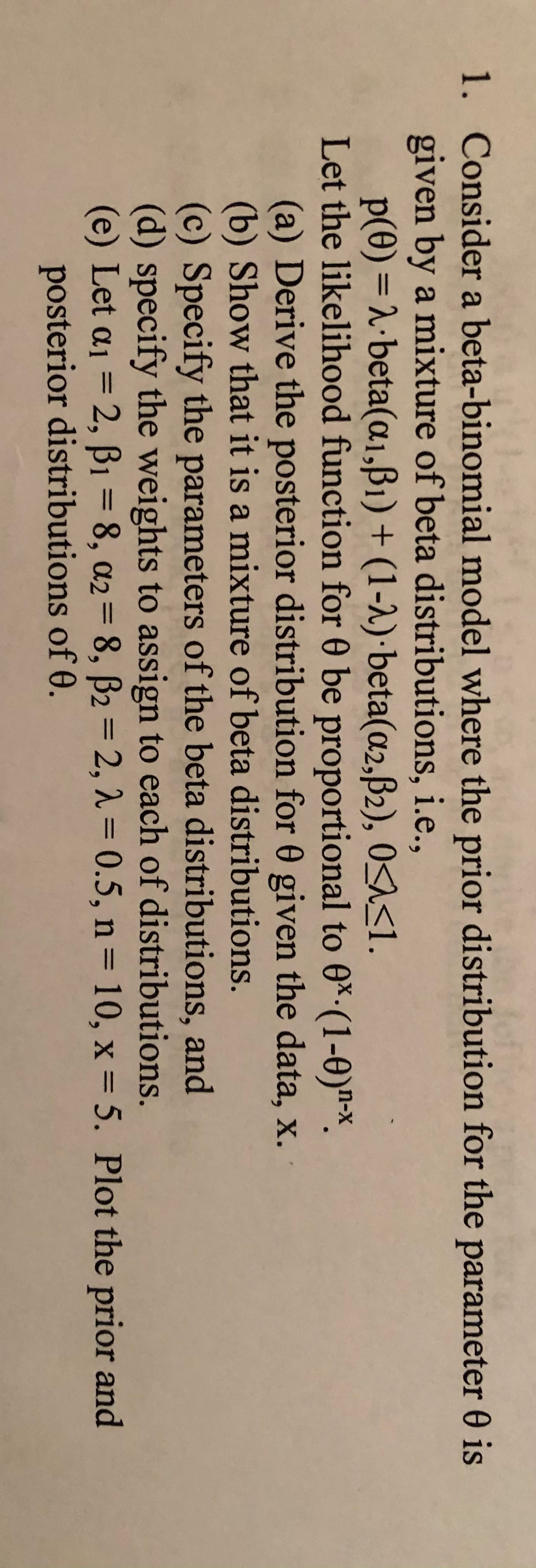 Solved 1. Consider a beta-binomial model where the prior | Chegg.com
