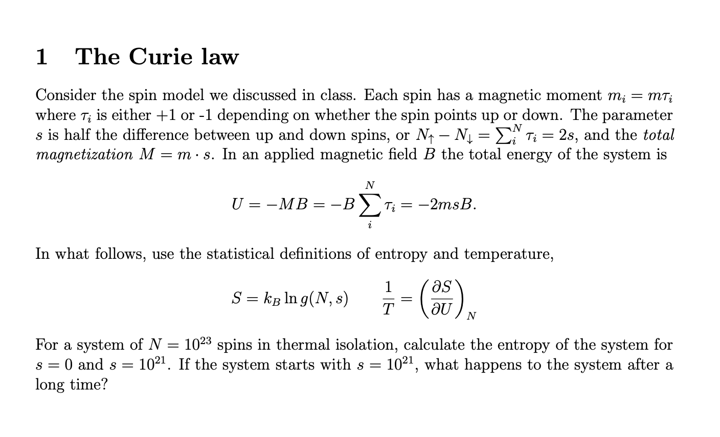 Solved 1 The Curie law Consider the spin model we discussed | Chegg.com