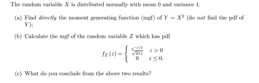 Solved The random variable X is distributed normally with | Chegg.com