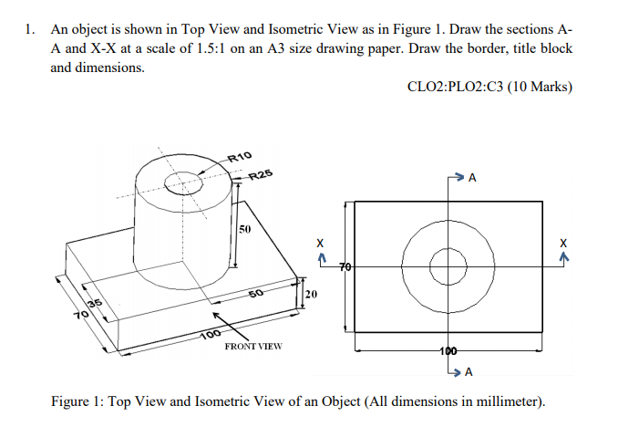 Solved 1. An object is shown in Top View and Isometric View | Chegg.com