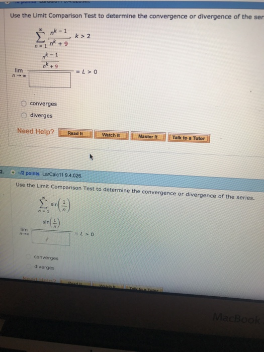 Solved Use the Limit Comparison Test to determine the | Chegg.com