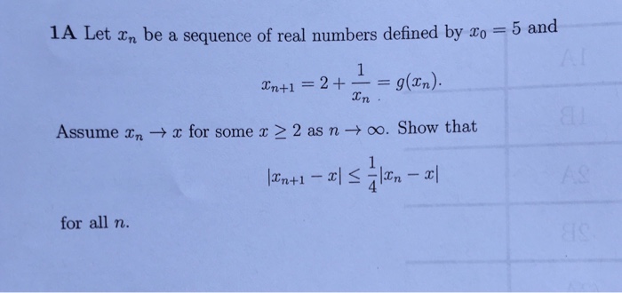 Solved LA Let zn be a sequence of real numbers defined by o- | Chegg.com