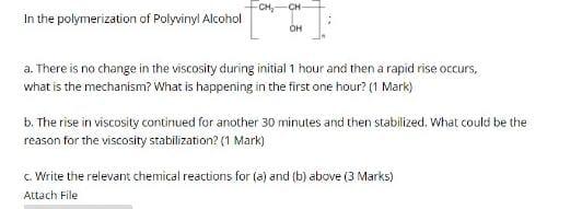 Solved In the polymerization of Polyvinyl Alcohol a. There | Chegg.com